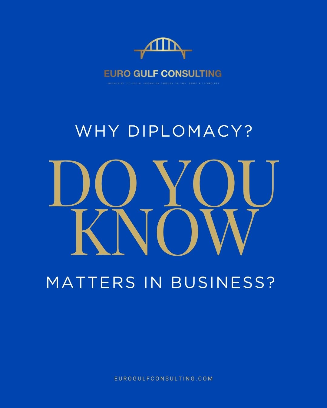 Diplomacy in Business by EuroGulf Consulting